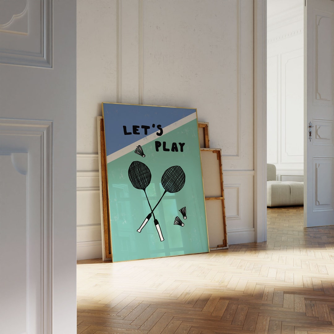 Let's Play Poster, Badminton Art Poster, Badminton Decor, Wall Art, Mid ...