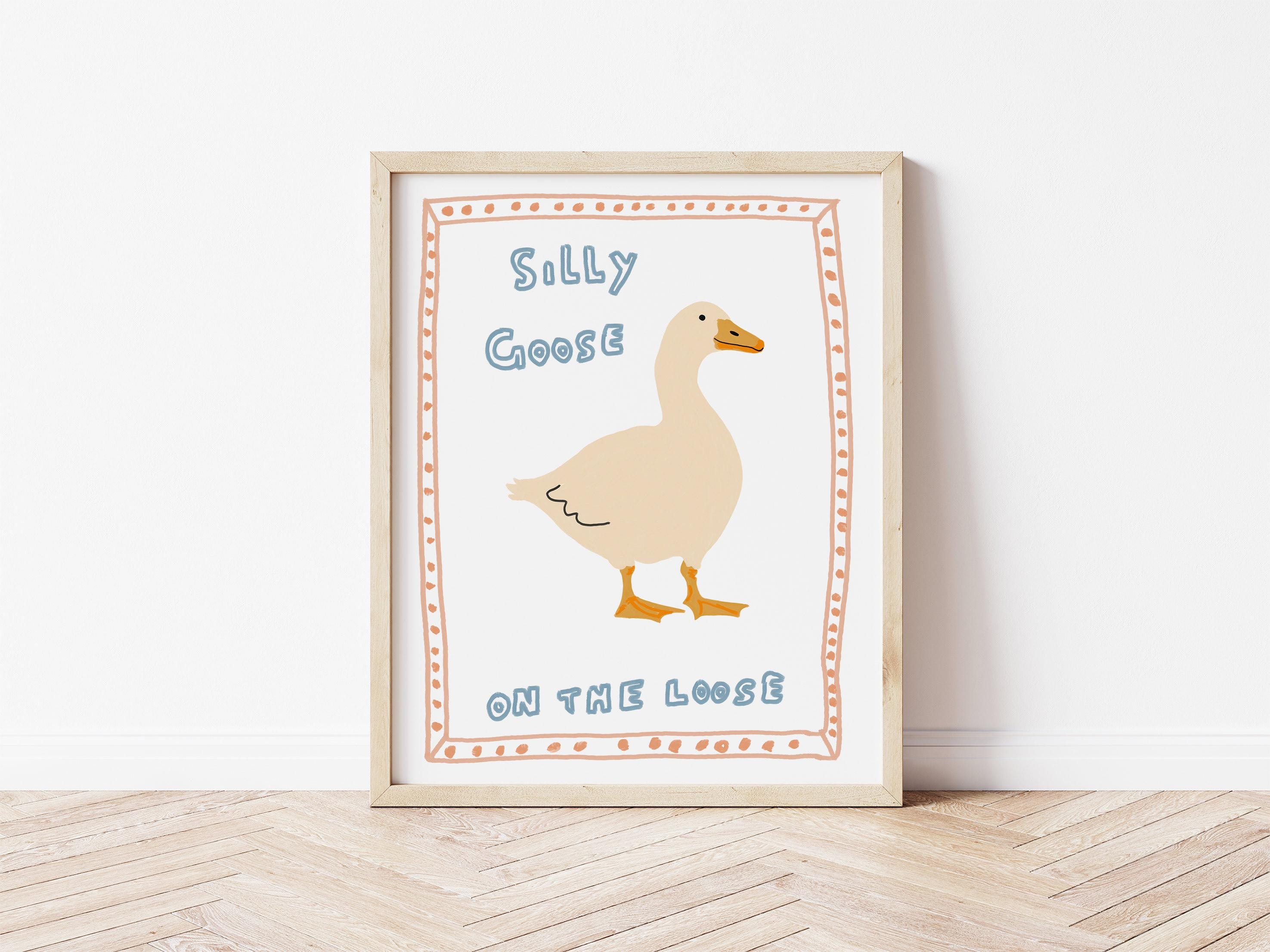 Silly Goose on the Loose Print, Apartment Decor, Retro Wall Art, Quirky ...