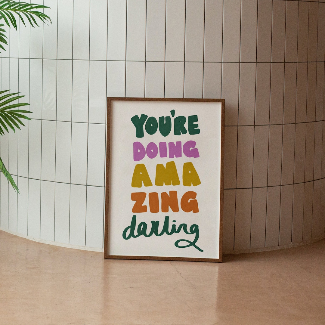 You're Doing Amazing Typography Print, Boho Home Decor, Positive Quote ...