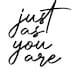 Just as You Are | Wall Art Print | SVG PNG JPEG | - Etsy