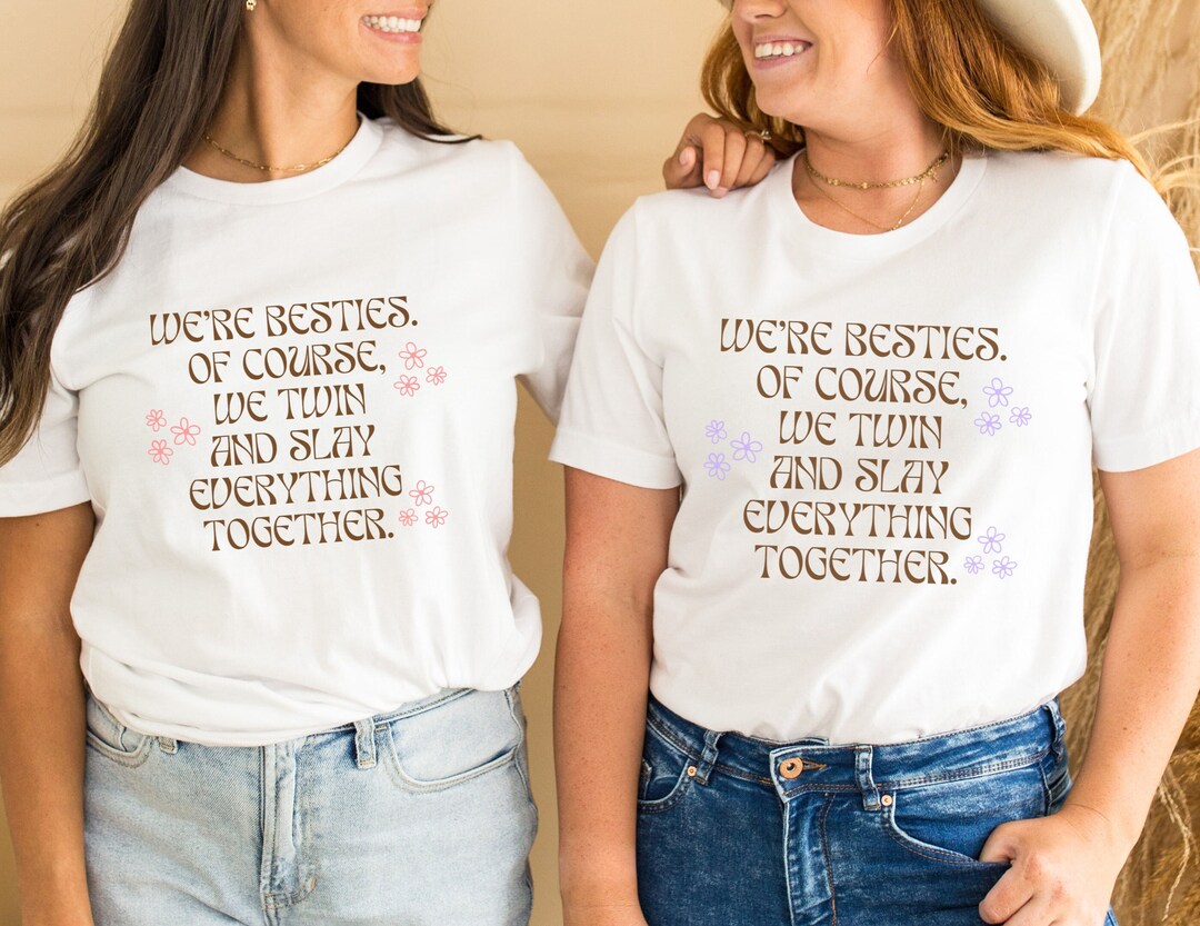 We're Besties Shirt, Bestie Gift, Trendy Shirt, Custom Besties Tee ...