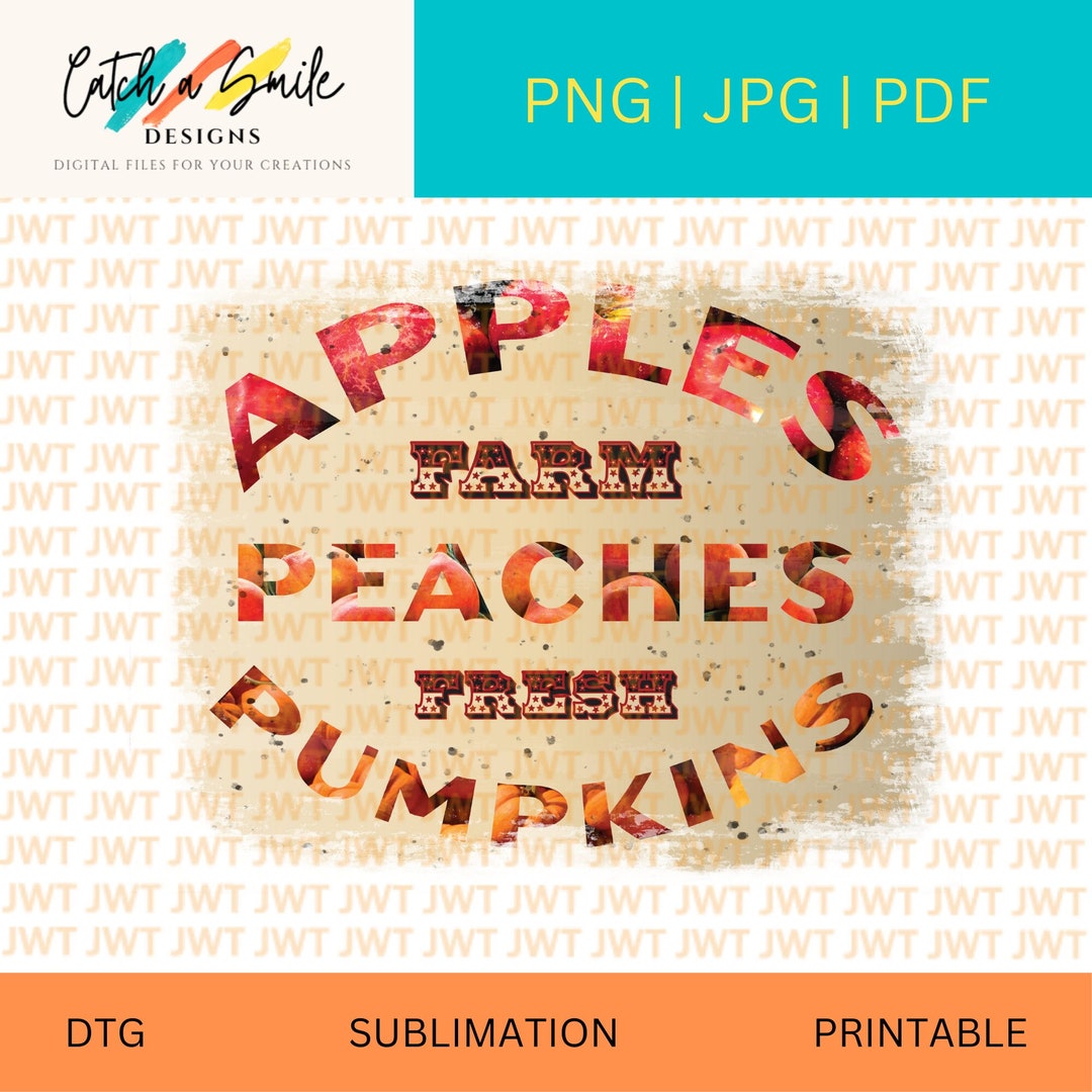 Farm Produce Sign Sublimation Design - Apples, Peaches, Pumpkins ...