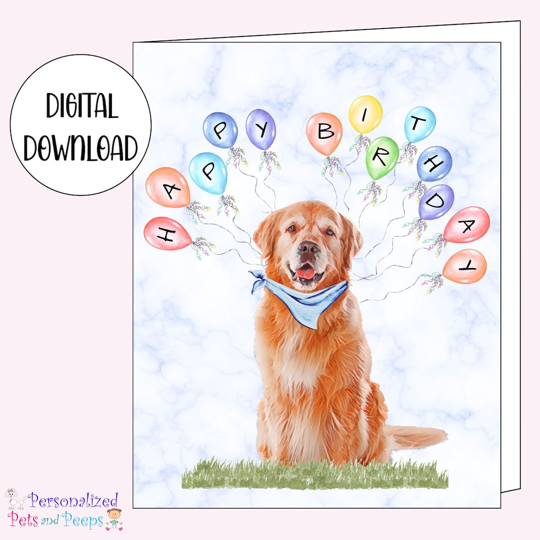 Cute Printable Golden Retriever Happy Birthday Greeting Card, Instant ...