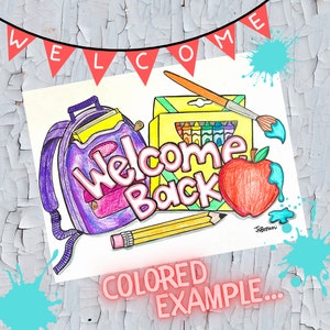 Welcome Back School Coloring Page - School Color Sheet -back to School ...