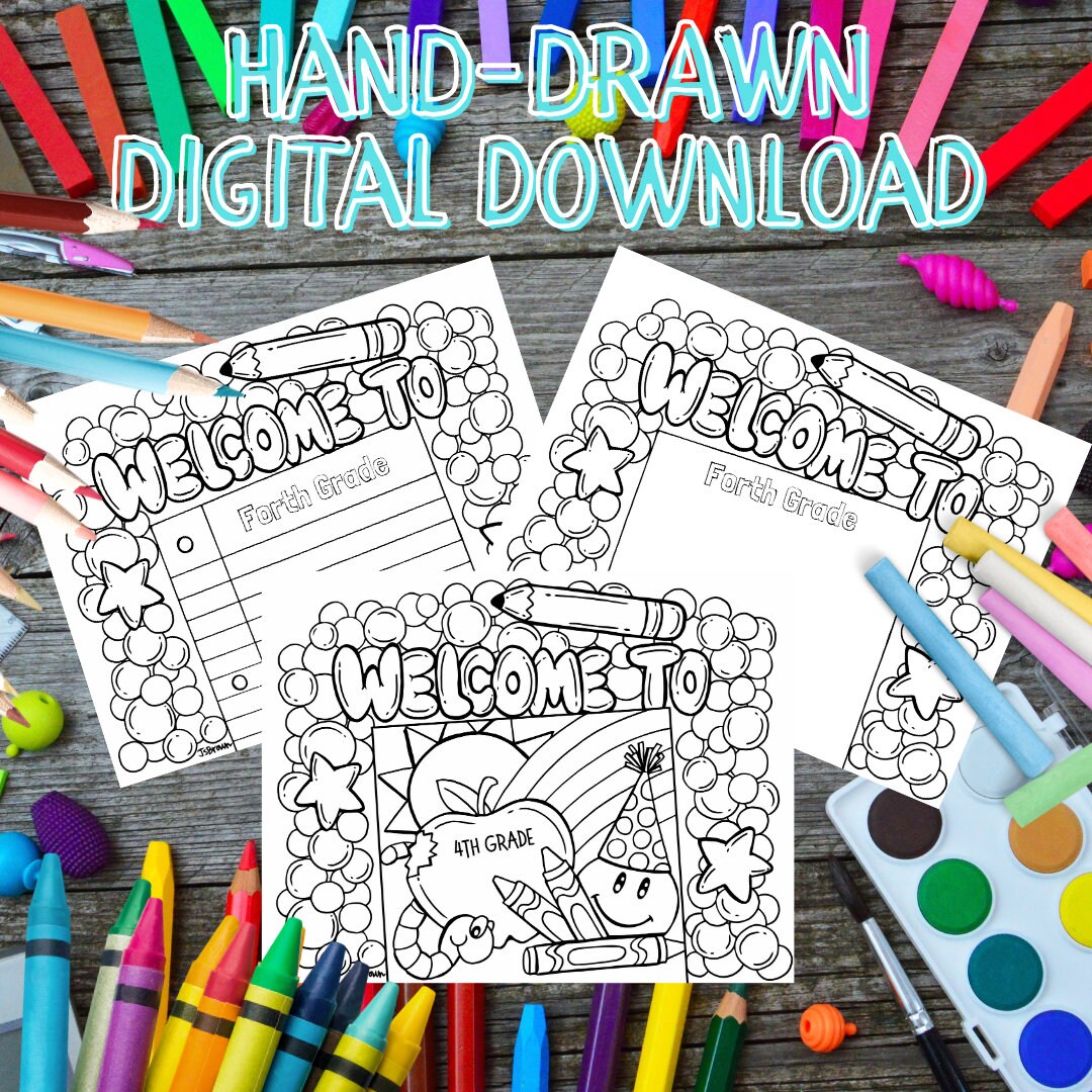 Forth Grade Welcome Sheets -welcome Drawing Sheet -welcome Coloring ...