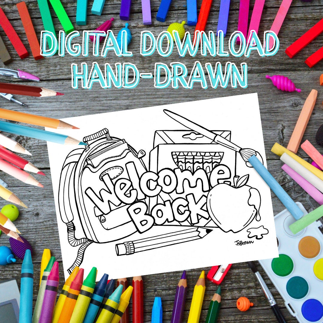 Welcome Back School Coloring Page - School Color Sheet -back to School ...
