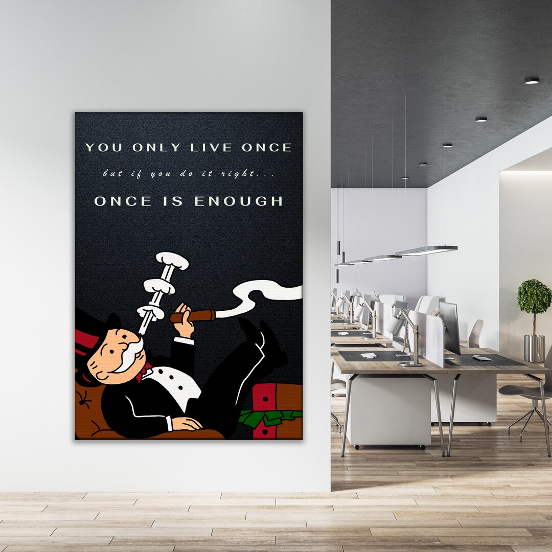 ALEC MONOPOLY Wall ART, You Only Live Once, Luxury Canvas, Acrylic Art ...
