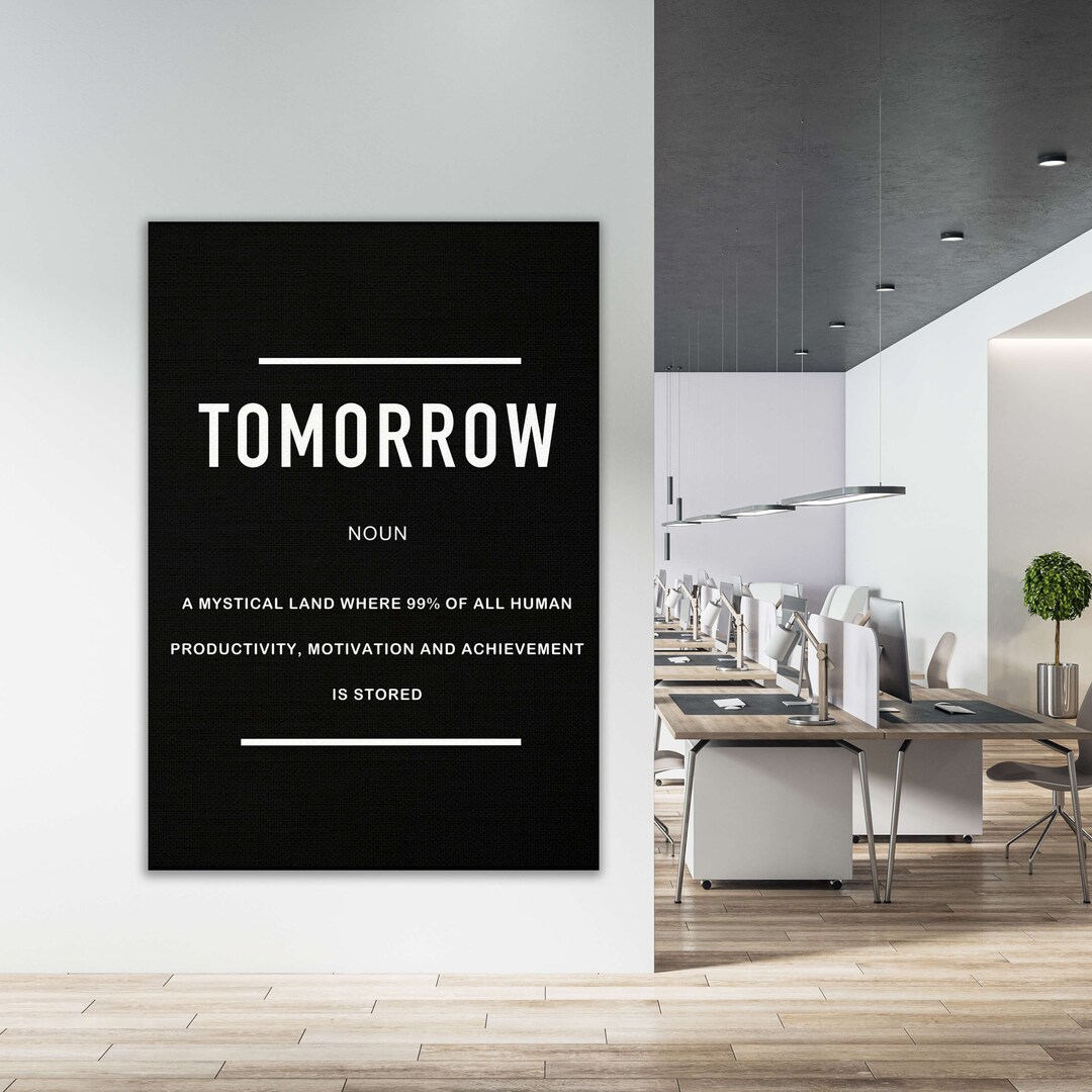 Tomorrow Definition Print: Motivational Office Wall Art, Inspiring ...