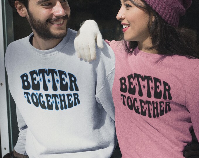 Better Together Shirt, Cute Couple Shirt, Valentine Gift, Husband and ...