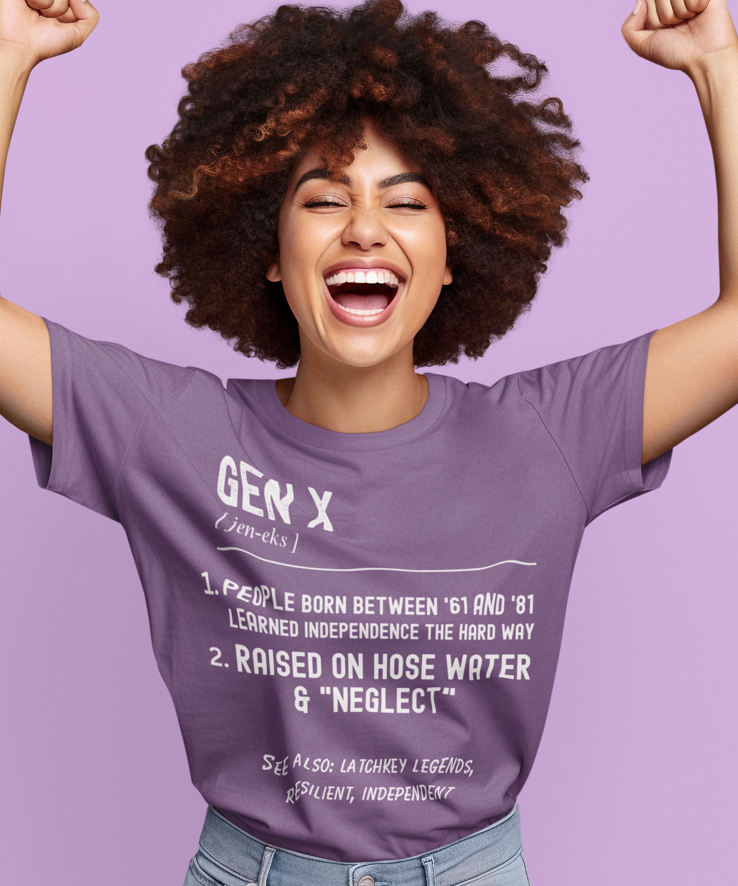 Gen X Definition T-shirt, Gen X Raised on Hose Water & Neglect Shirt ...