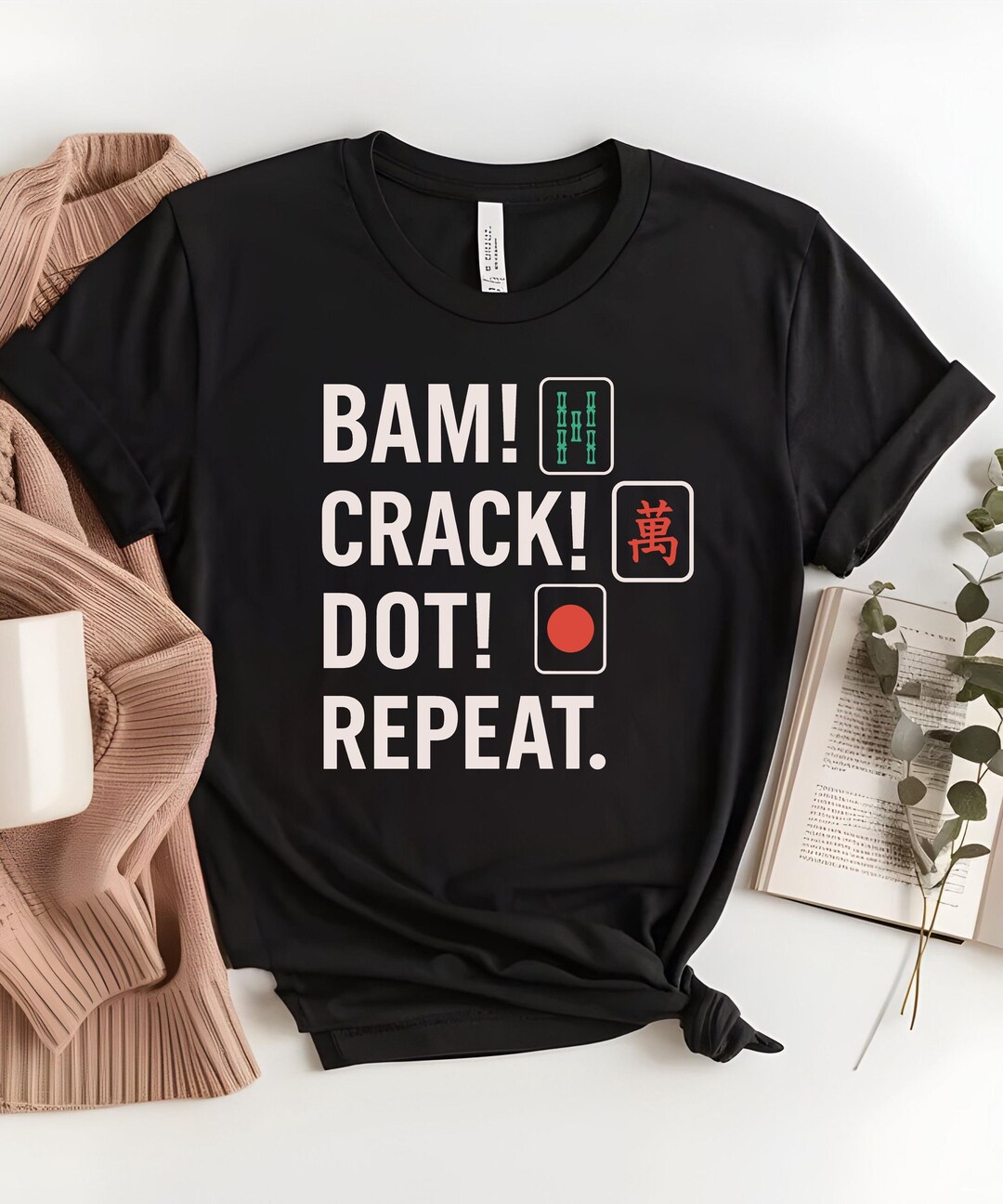 Mahjong Shirt: BAM! Crack! Dot! Repeat! - Funny Tile Game Tee - Etsy