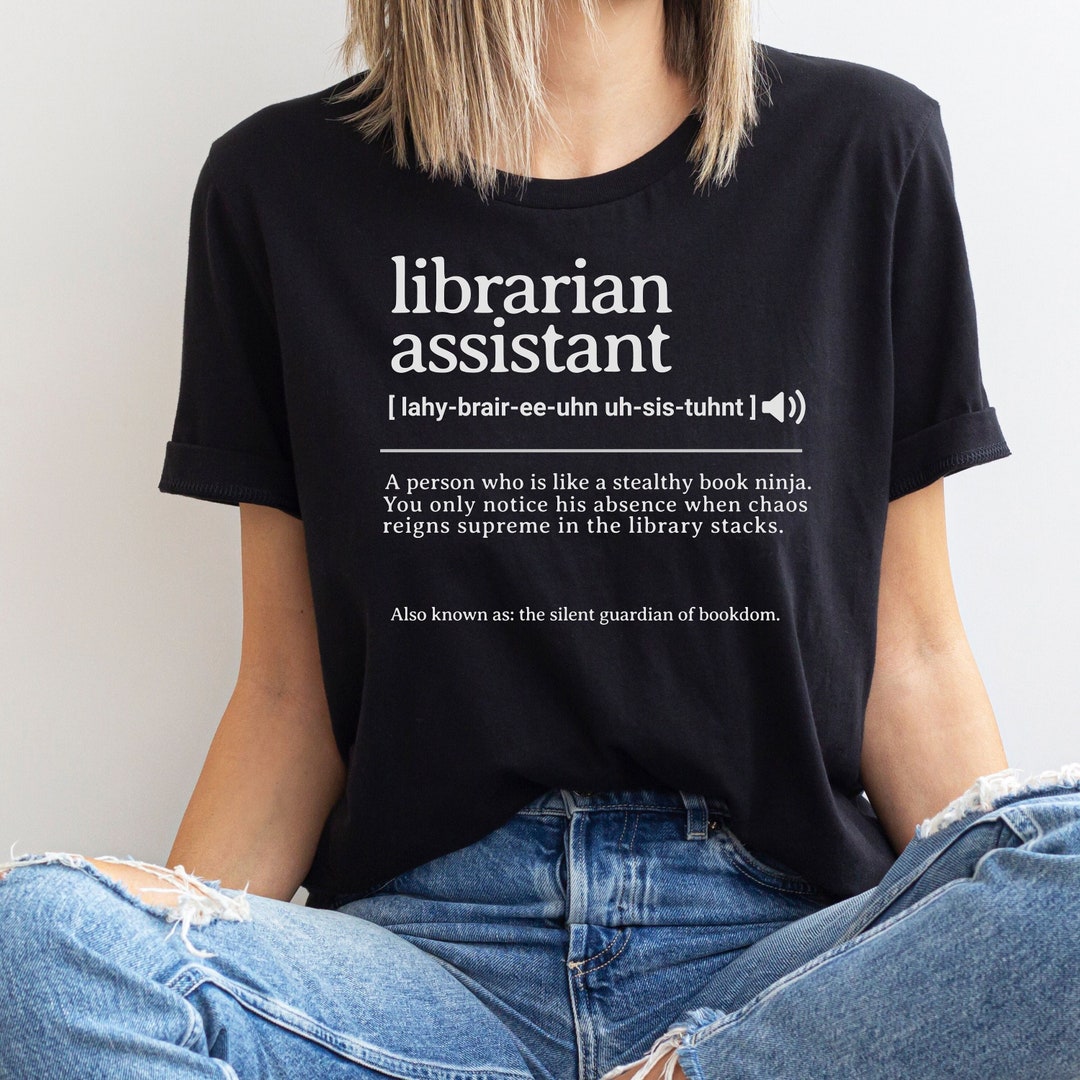 Librarian Assistant Definition T-shirt: Book Ninja Library Humor - Etsy