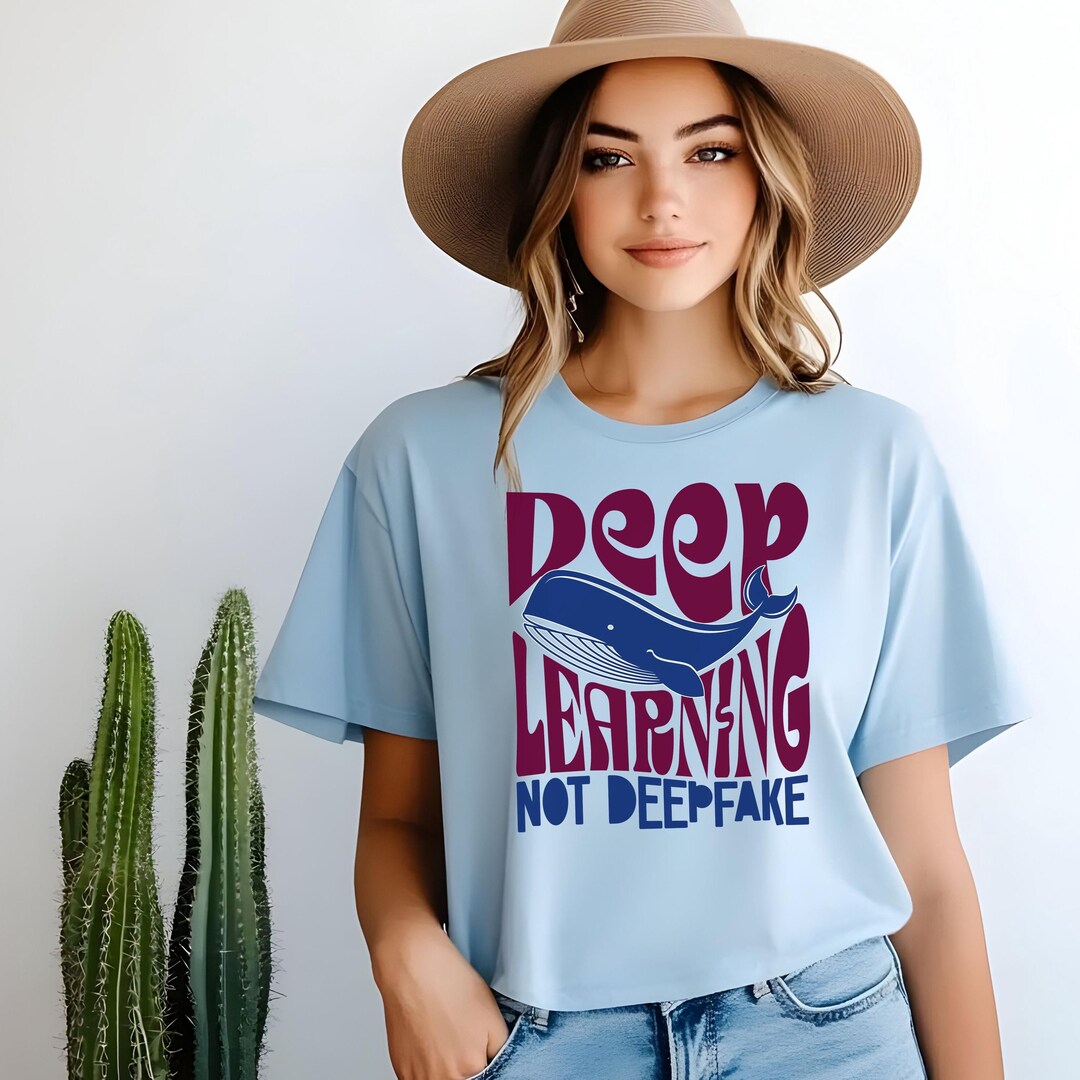 Deep Learning Not Deepfake Whale T-shirt, Deepseek AI T-shirt, Computer ...