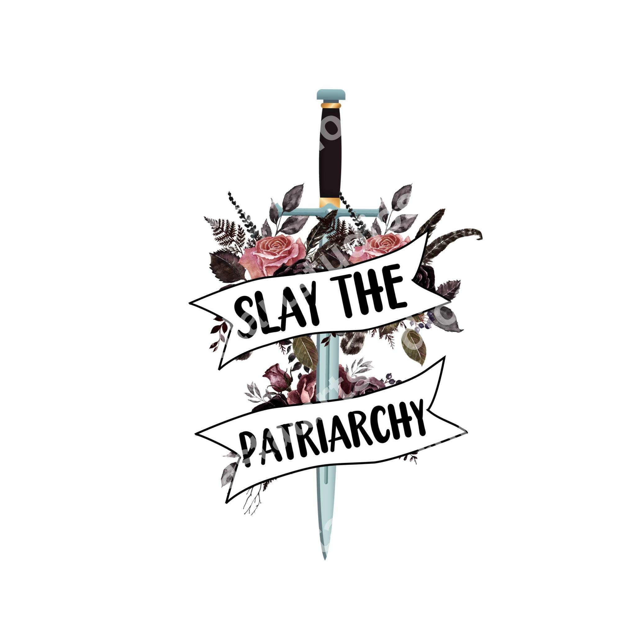 Slay the Patriarchy PNG Feminist Png Sublimation Design Women's Rights ...