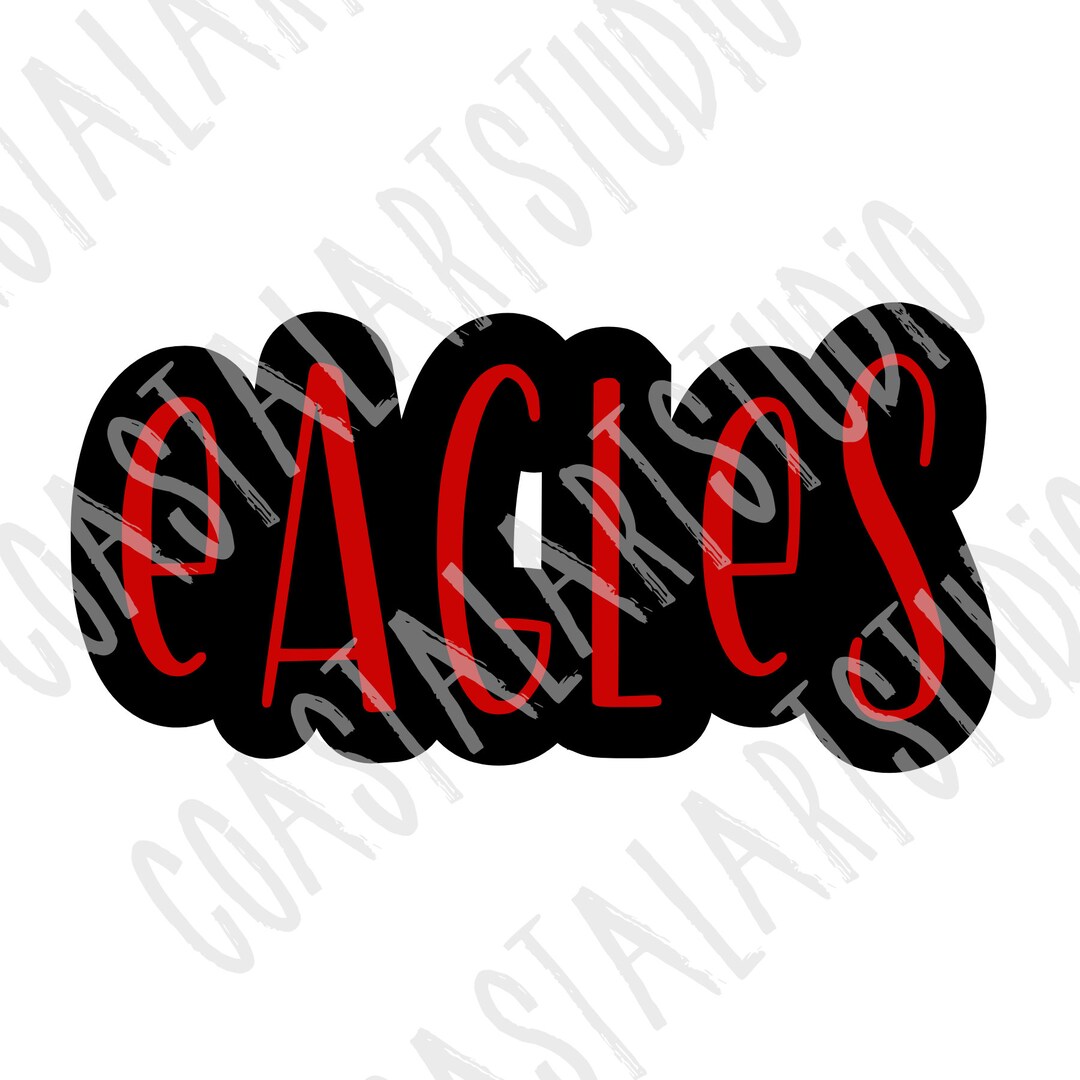 Eagles PNG Handwritten Font Sports Sublimation Design School Spirit ...