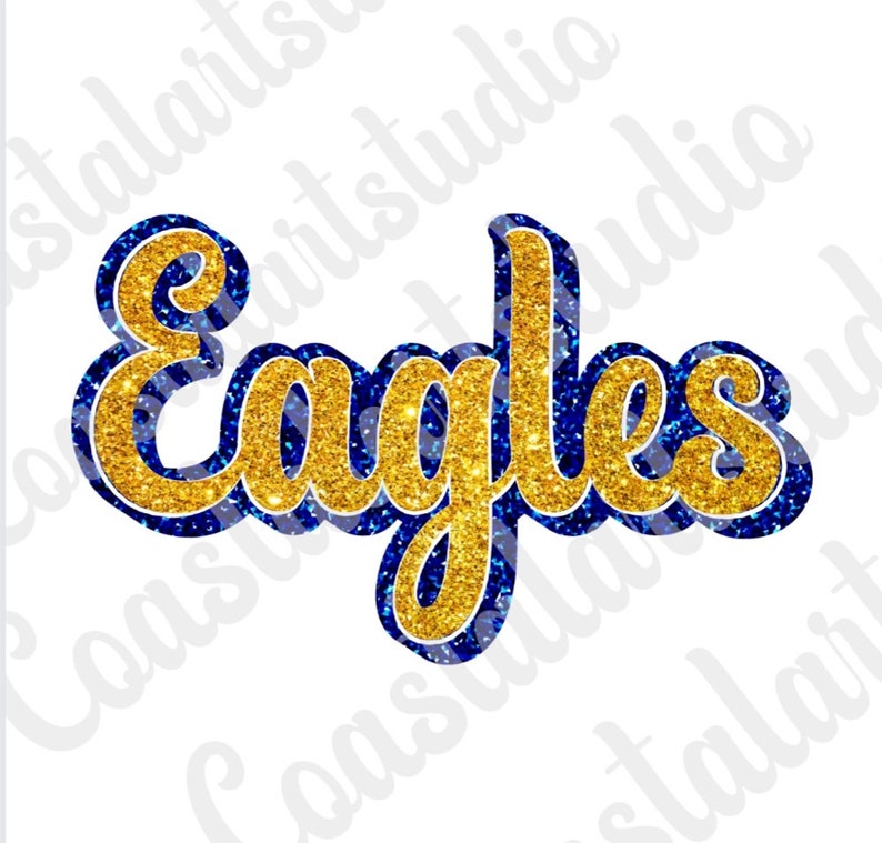 Eagles Glitter PNG Blue Gold Sublimation Design Sports Mascot Graphic ...