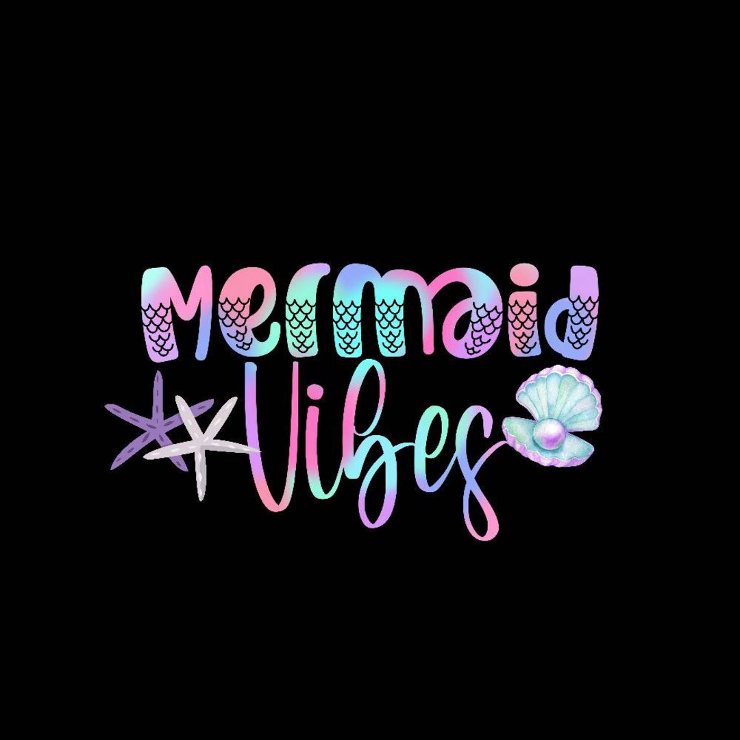 Mermaid Vibes PNG Mermaidcore Sublimation Design Beach Life Ocean ...