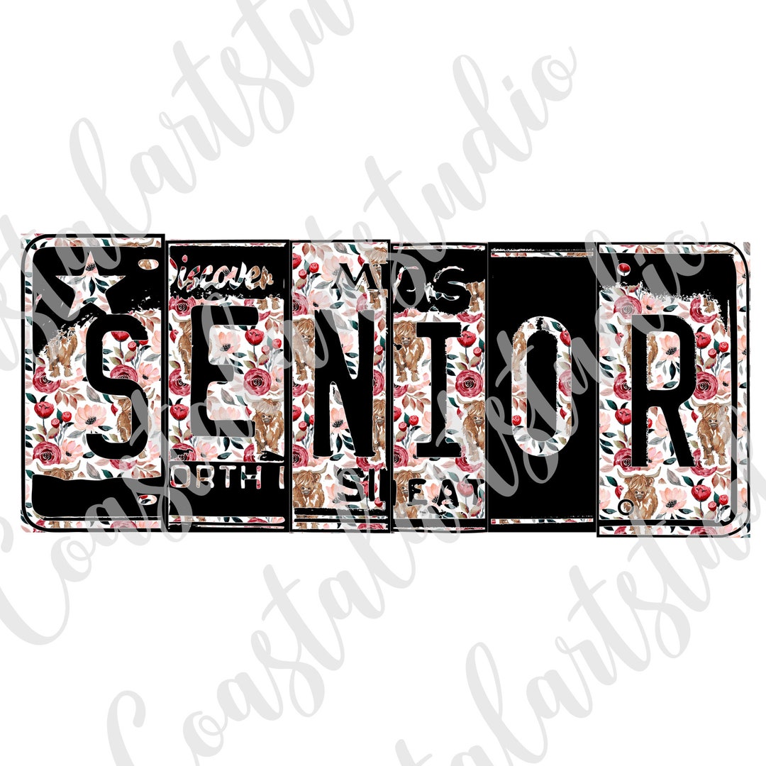 Senior PNG License Plate Font Sublimation Design Graduation Graphic ...