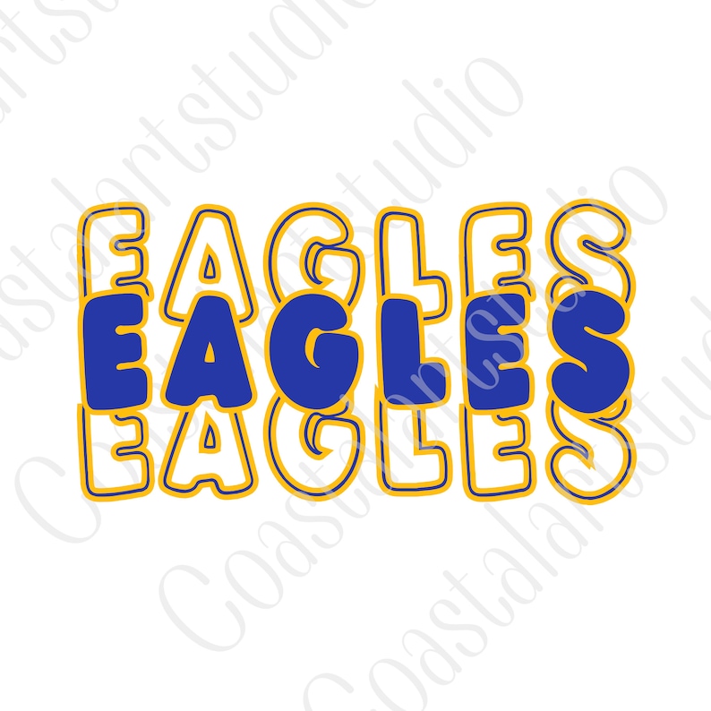 Eagles PNG SVG Stacked Font Sublimation Design Blue and Gold Eagles ...