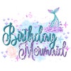 Birthday Mermaid PNG Sublimation Design Mermaidcore Png Birthday ...