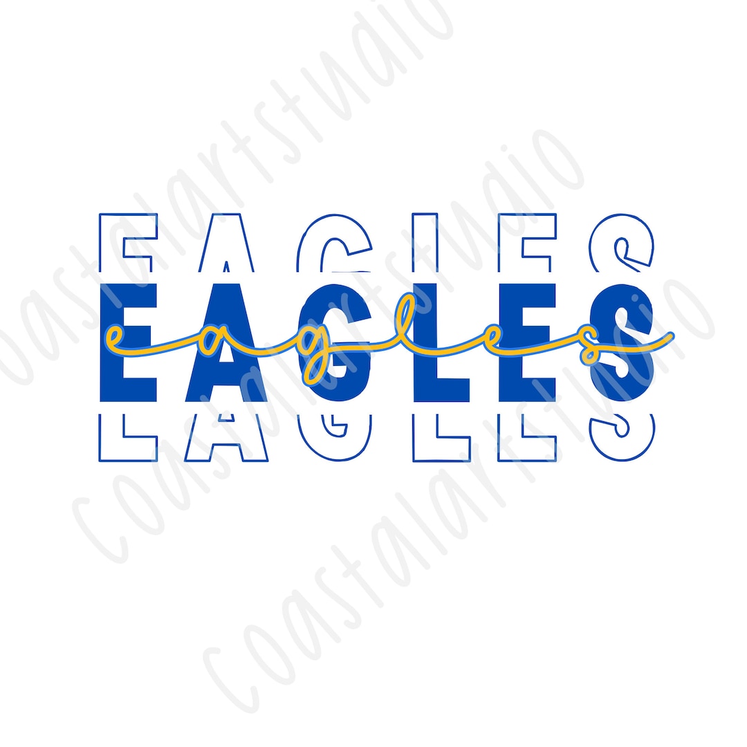 Eagles PNG Stacked Font Sublimation Design Eagles Mascot Png Blue ...