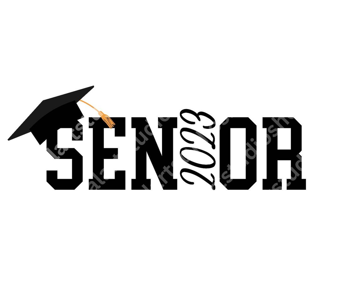 Senior 2023 Graduation PNG Class of 2023 Digital Download, High School ...