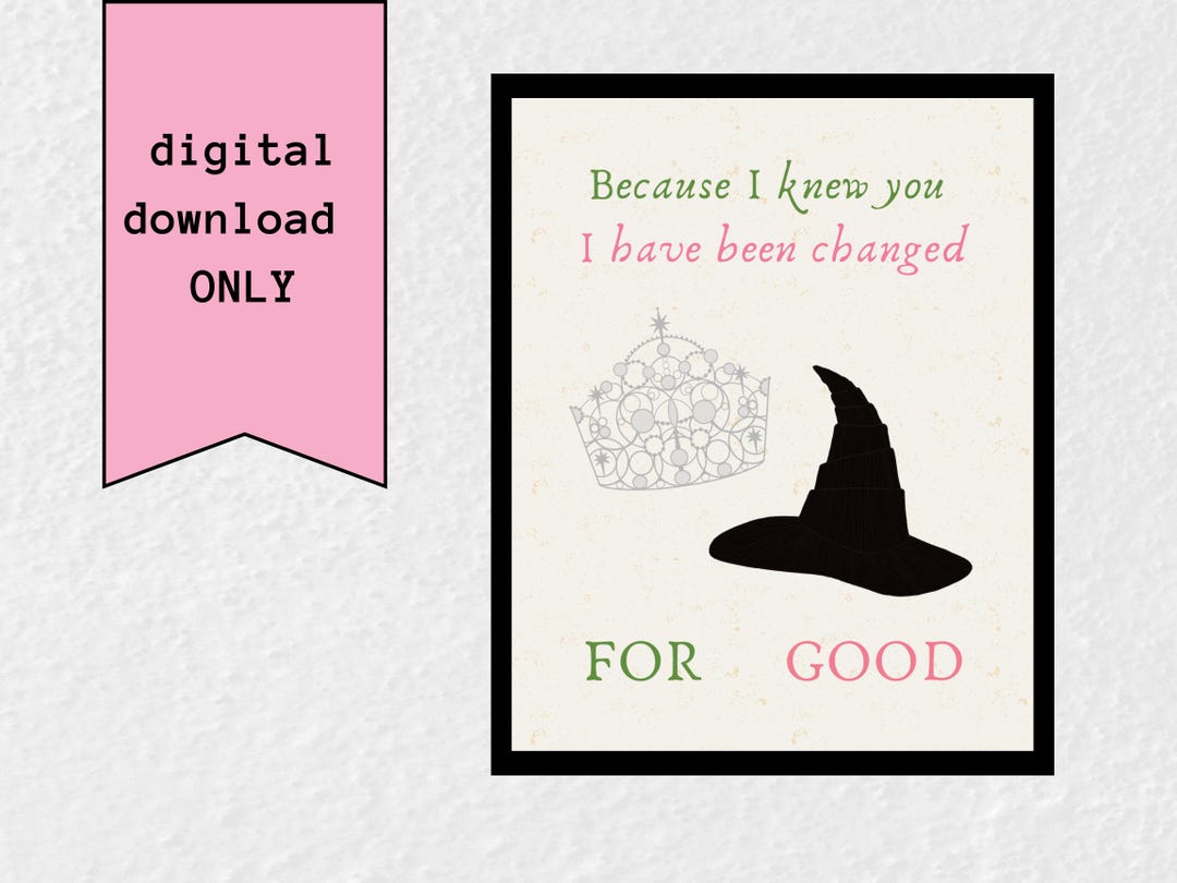 Changed for Good Wicked DIGITAL DOWNLOAD Printable Art Musical Lyrics ...