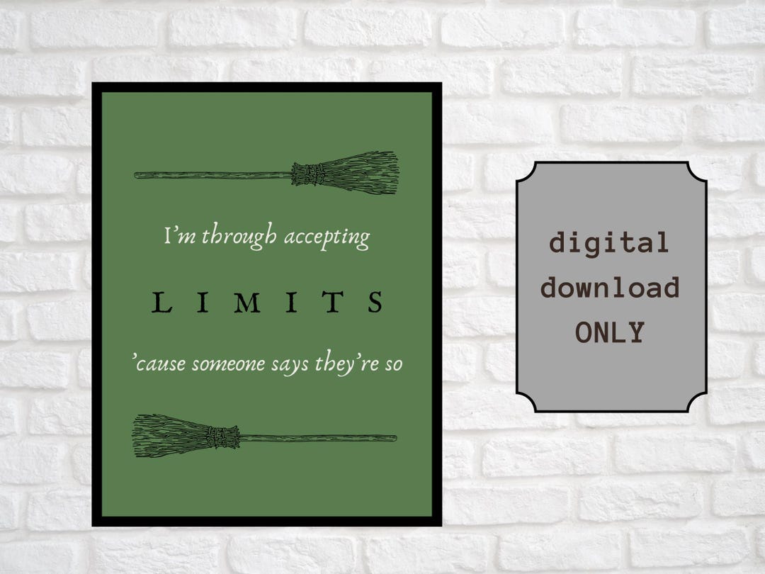 Wicked Defying Gravity I’m Through Accepting Limits DIGITAL DOWNLOAD ...