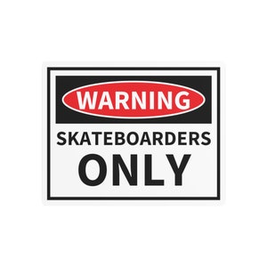 Skateboard Wall Art, Warning Skateboarders Only, Kids Room Decor ...