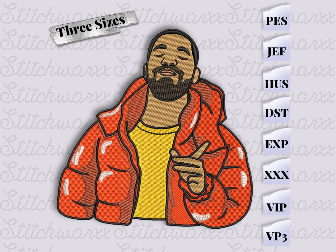 Drake Embroidery File, Trendy Embroidery Designs, File in PES, DST, JEF ...