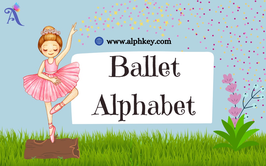 Ballet Alphabet: Unveiling the Beauty of Ballet - Etsy
