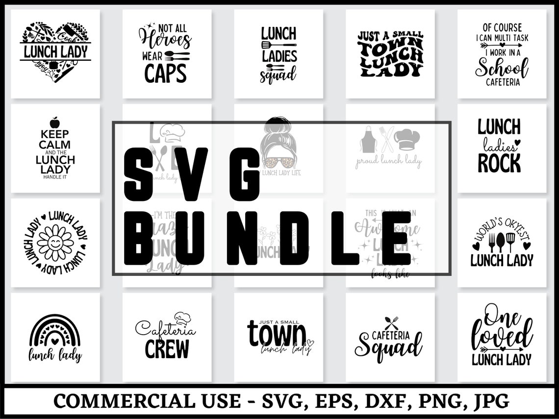 Lunch Lady Svg Bundle, Lunch Lady Shirt Design Bundle, Svg, Png, Esp ...