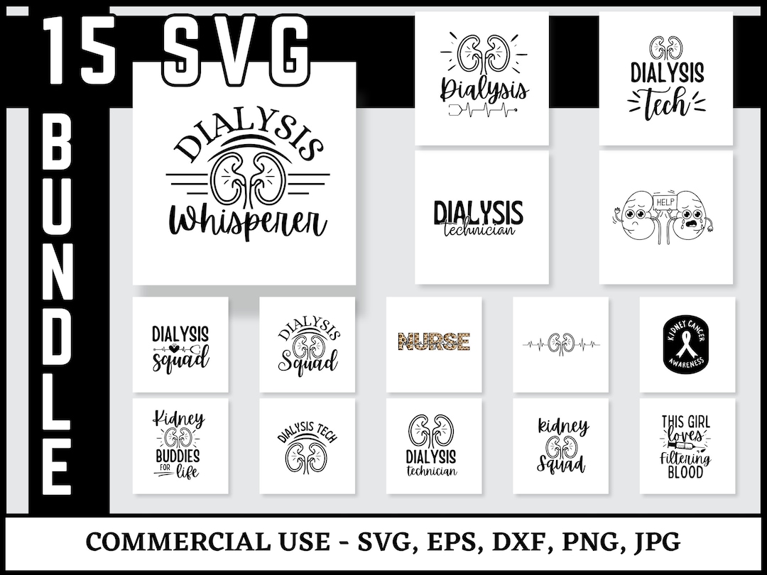 Dialysis Svg Bundle, Dialysis Png Bundle, Dialysis Shirt Design Bundle ...