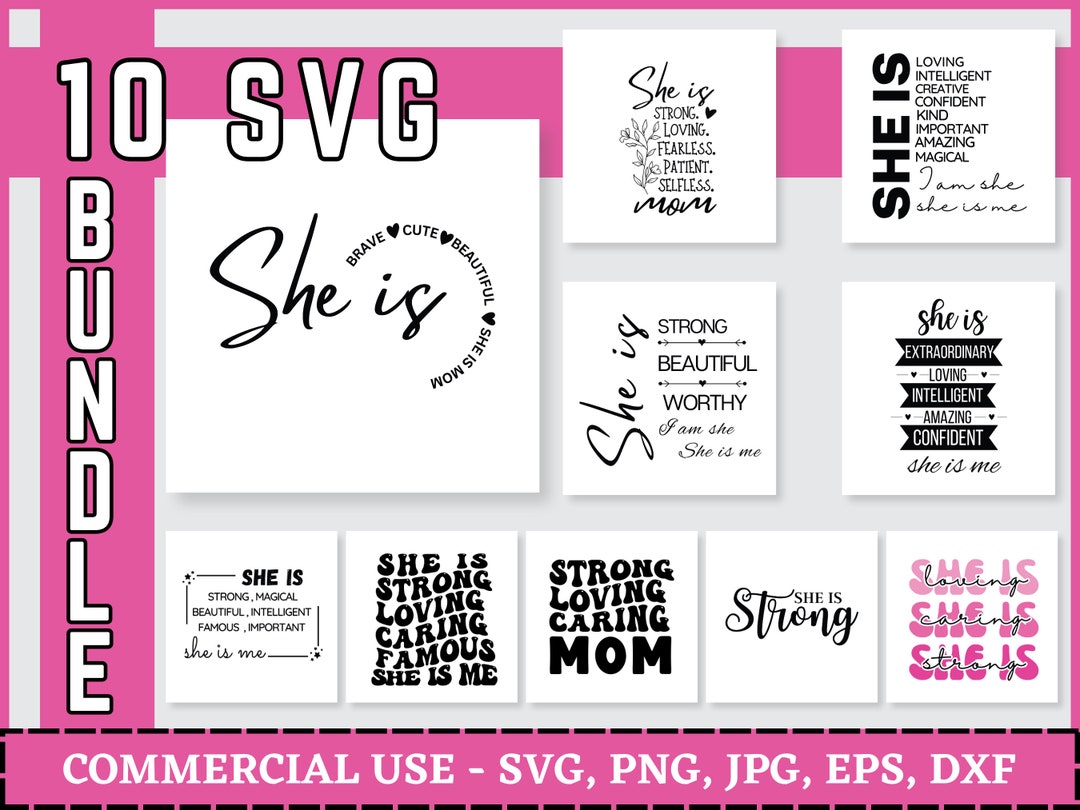 She is Svg Bundle, She is Strong Svg, Mom Life Svg, Mommy Svg, Mother’s ...