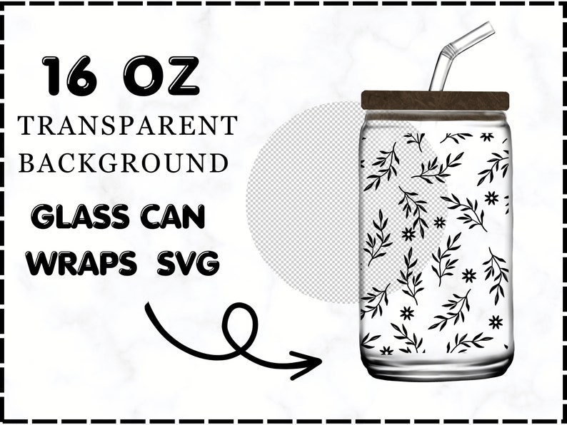 Glass Can Svg Bundle, Glass Can Svg, Coffee Glass Wrap Svg, Floral Wrap ...