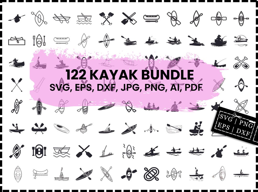 Kayak Svg Bundle, Kayak Svg, Kayak Boat Svg, Canoe Svg, Kayak Dxf ...