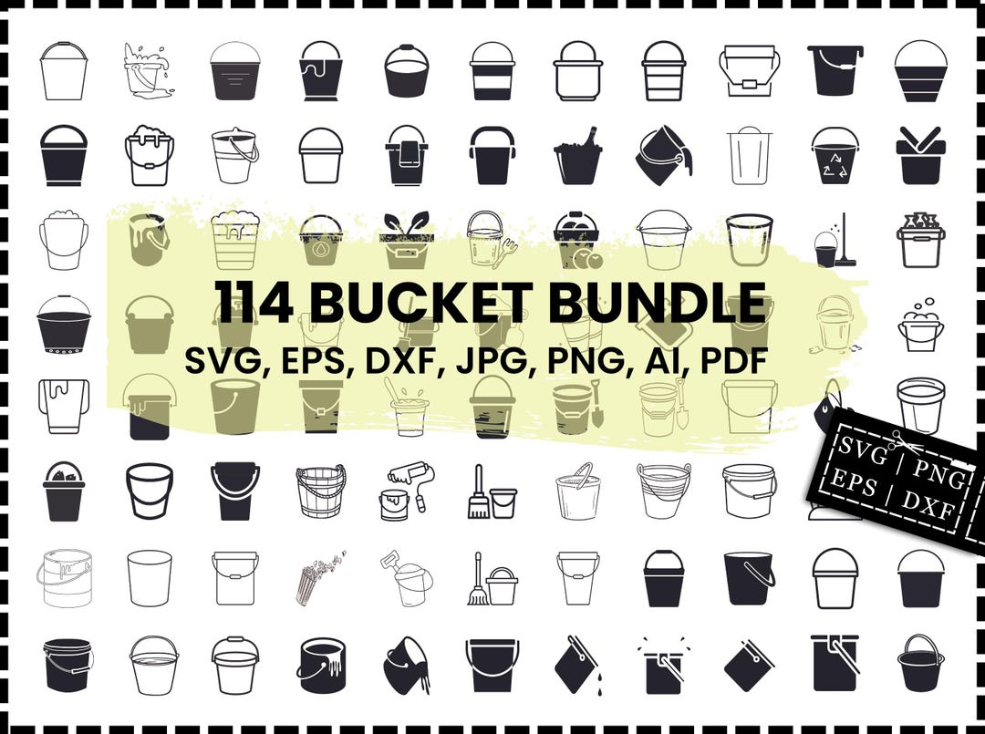 Bucket SVG Bundle, Bucket Dxf, Bucket Png, Water Bucket Svg, Bucket Eps ...