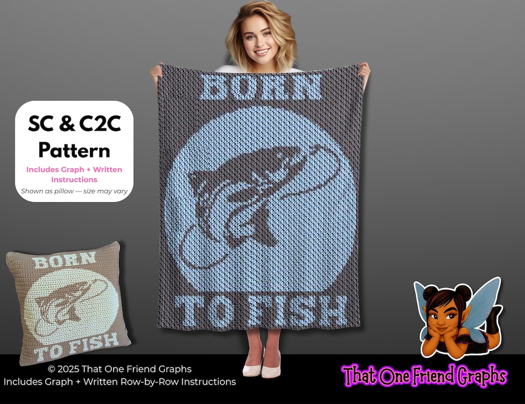 SC & C2C Crochet Graph Pattern, Born to Fish Blanket, Fishing Lover ...