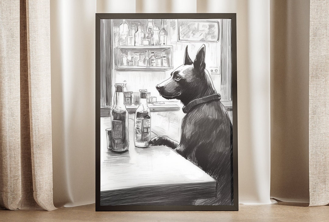Dog at the Bar Art Print: Intriguing Black and White Sketch - Perfect ...