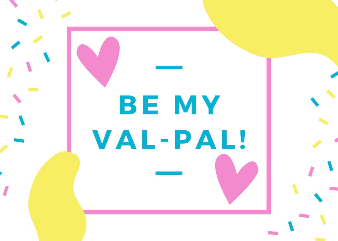 Printable Valentine's Day Card / Be My Val-pal Valentine's Card ...