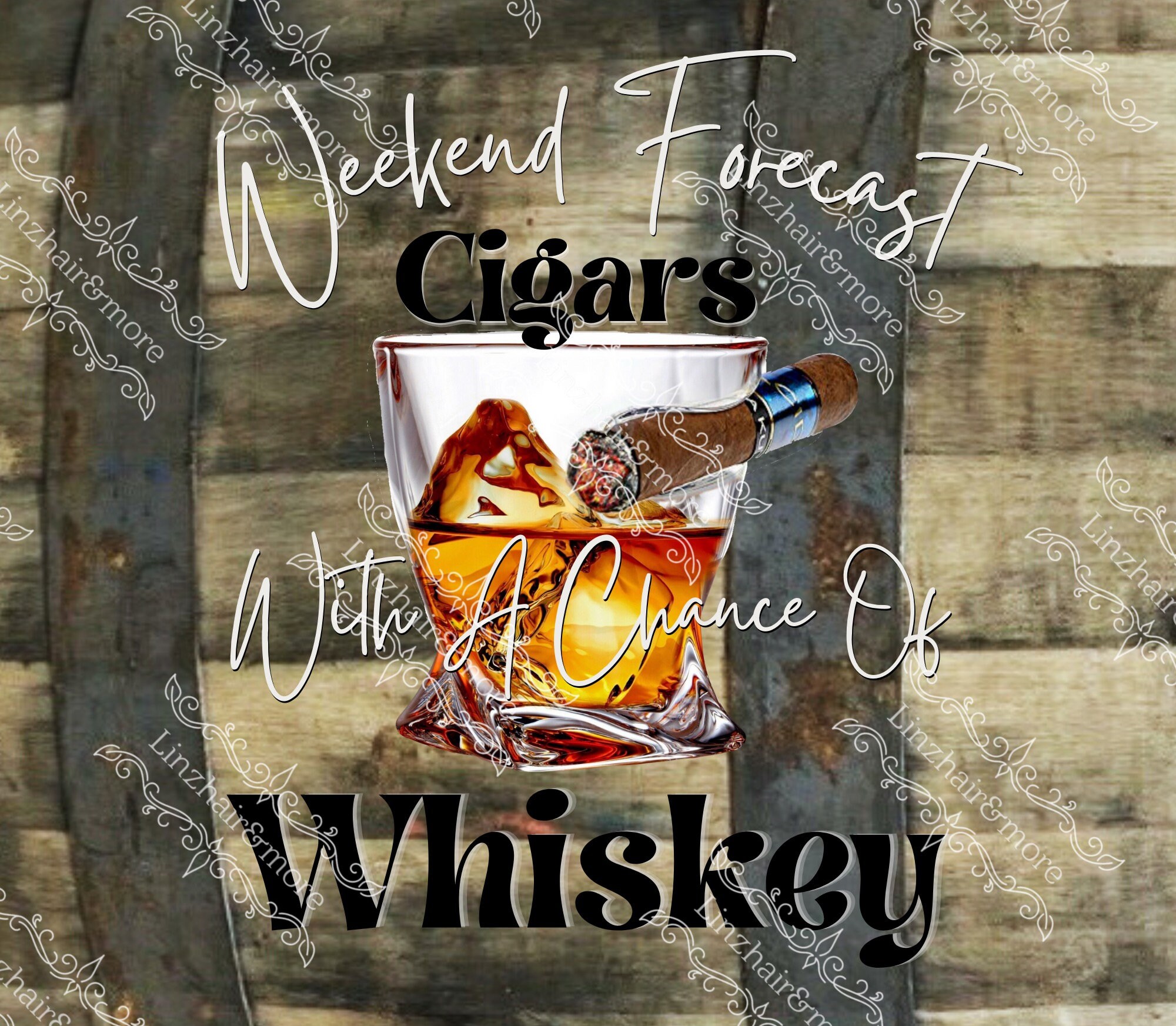20 Oz Skinny Tumbler Sublimation Weekend Forecast, Cigars With a Chance ...