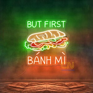 But First Banh Mi Neon Sign Banh Mi Neon Light Asian Restaurant Wall ...
