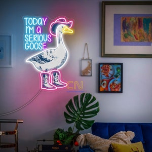 Today I'm a Serious Goose Neon Sign, Goose Neon Sign, Duck Goose Decor ...