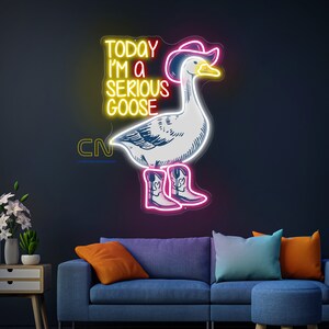Today I'm a Serious Goose Neon Sign, Goose Neon Sign, Duck Goose Decor ...