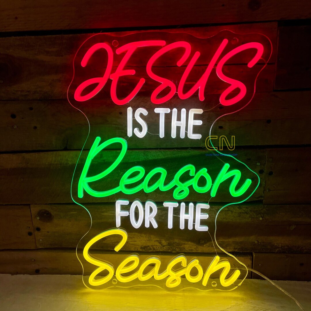 Jesus is the Reason for the Season Neon Sign, LED Sign Light Decor ...