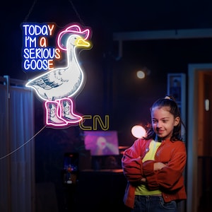 Today I'm a Serious Goose Neon Sign, Goose Neon Sign, Duck Goose Decor ...