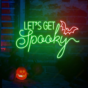 Let's Get Spooky Neon Sign, Halloween Neon Sign, Custom Neon Sign ...