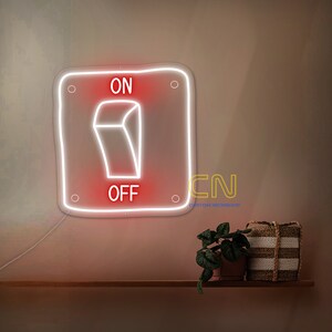 Expectation Switch Neon Sign, Custom Neon Sign, Led Neon Sign, on off ...