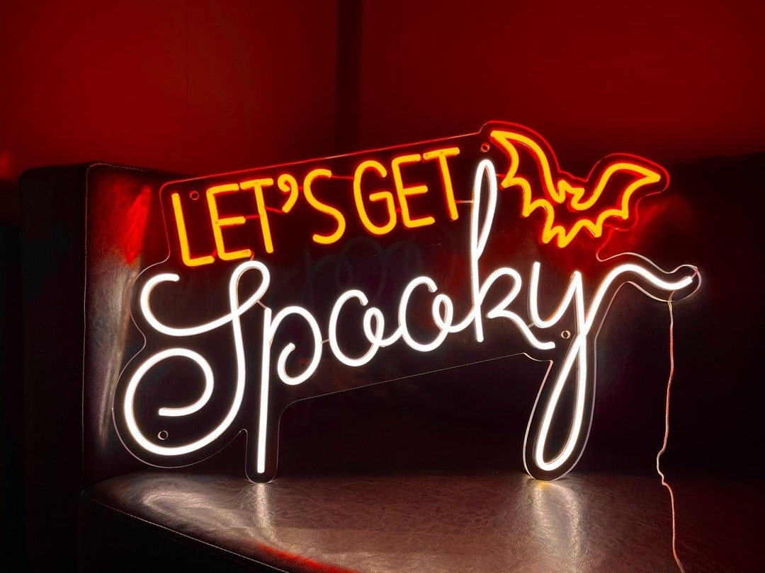 Let's Get Spooky Neon Sign, Halloween Neon Sign, Custom Neon Sign ...