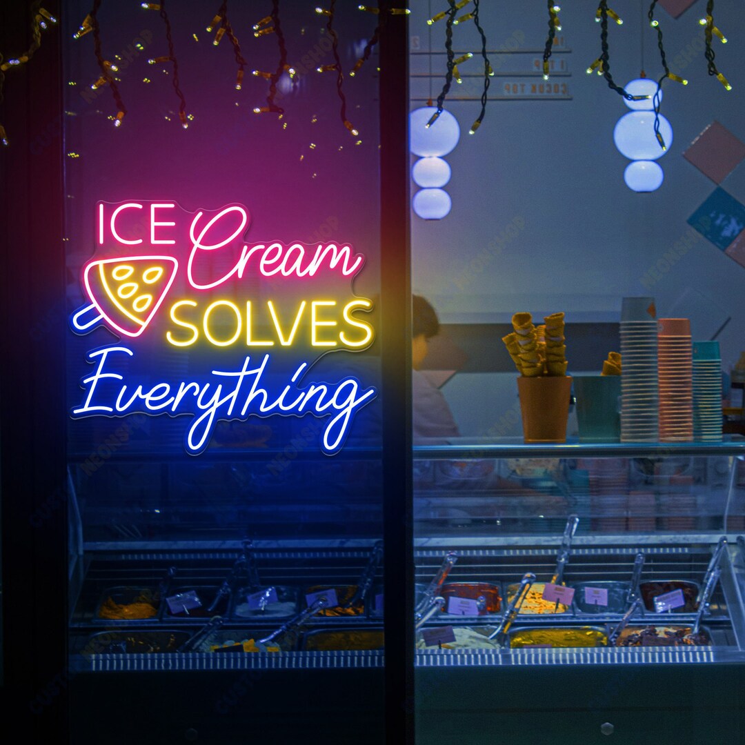 Ice Cream Solves Everything Sign Ice Cream Neon Sign Ice Cream Shop ...